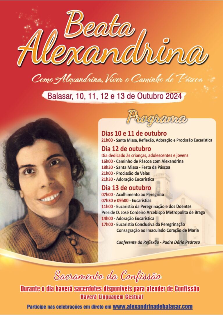 Festa em Honra da Beata Alexandrina - Como Alexandrina, viver o caminho ...